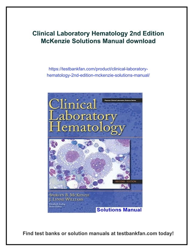 Clinical Laboratory Hematology 2nd Edition McKenzie Solutions Manual | PDF