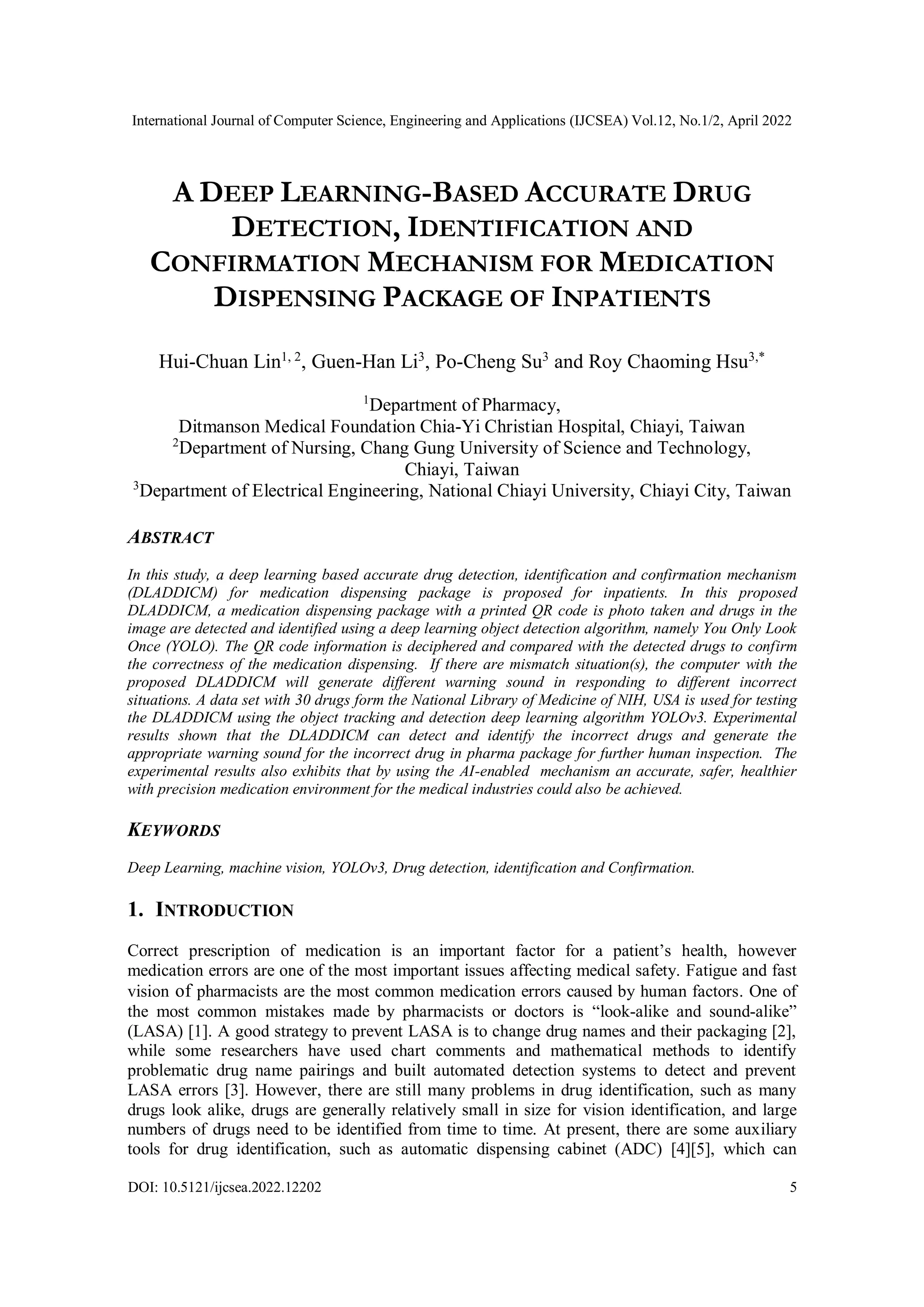 A DEEP LEARNING-BASED ACCURATE DRUG DETECTION, IDENTIFICATION AND CONFIRMATION MECHANISM FOR ...
