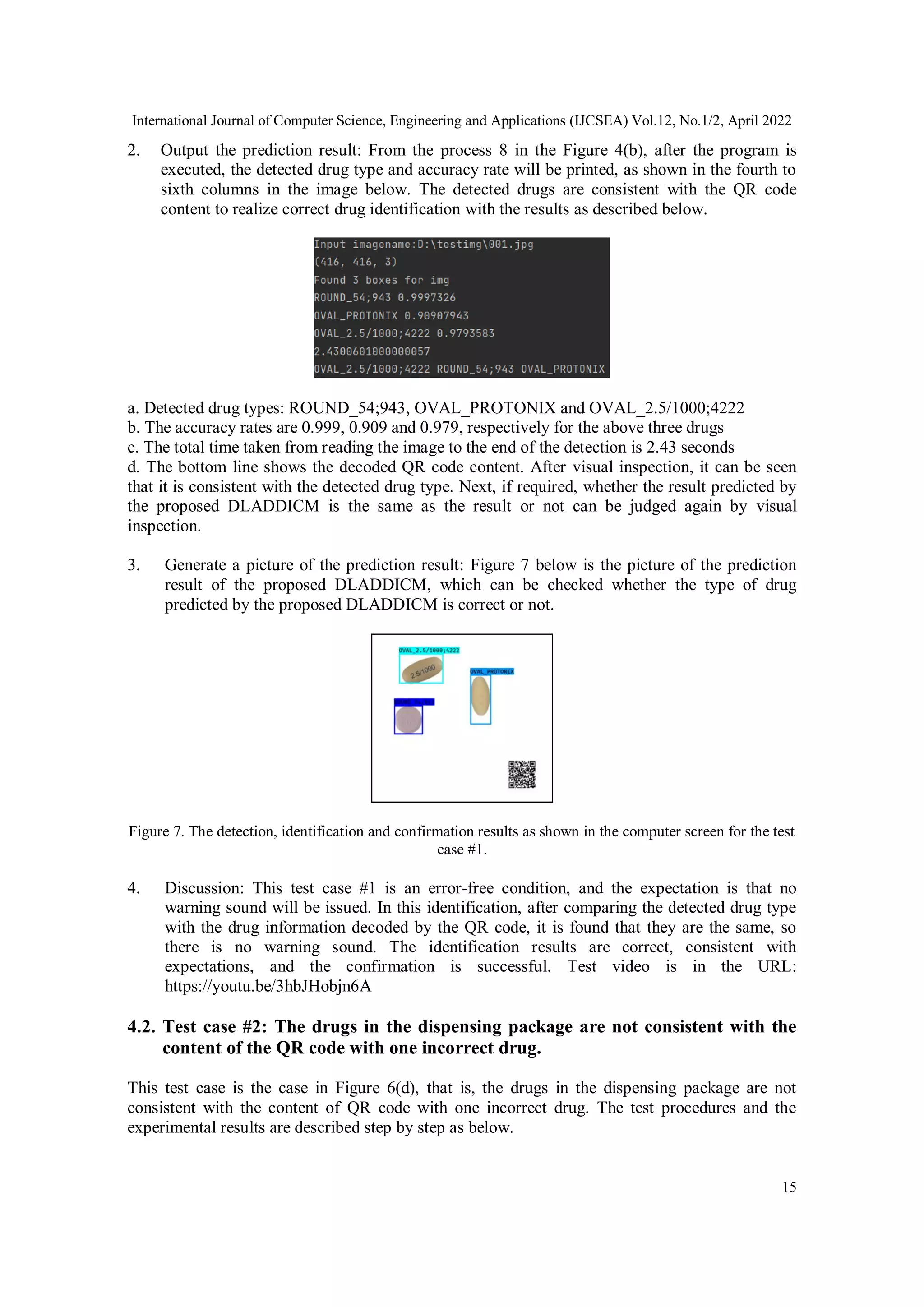 A DEEP LEARNING-BASED ACCURATE DRUG DETECTION, IDENTIFICATION AND ...