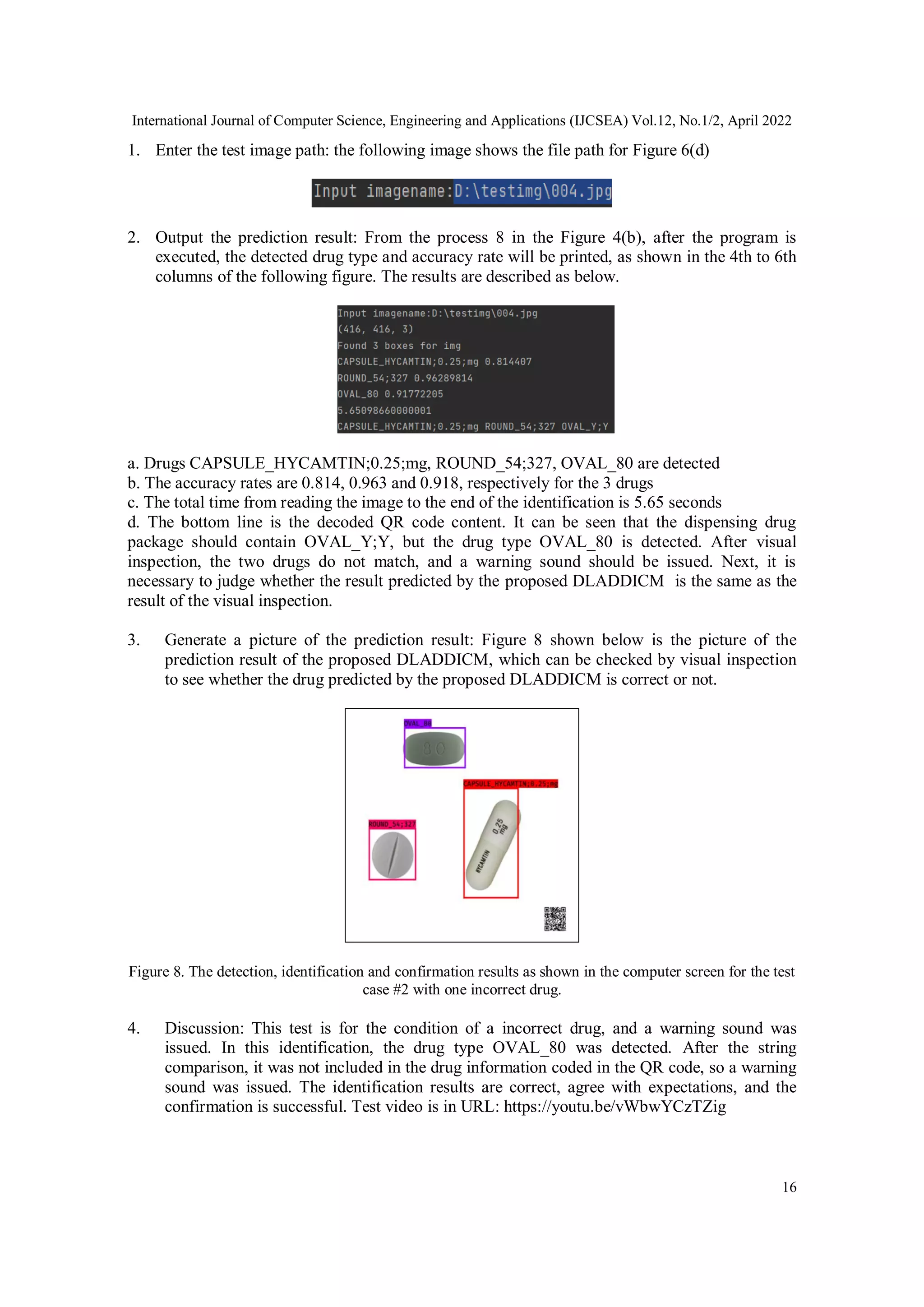A DEEP LEARNING-BASED ACCURATE DRUG DETECTION, IDENTIFICATION AND ...