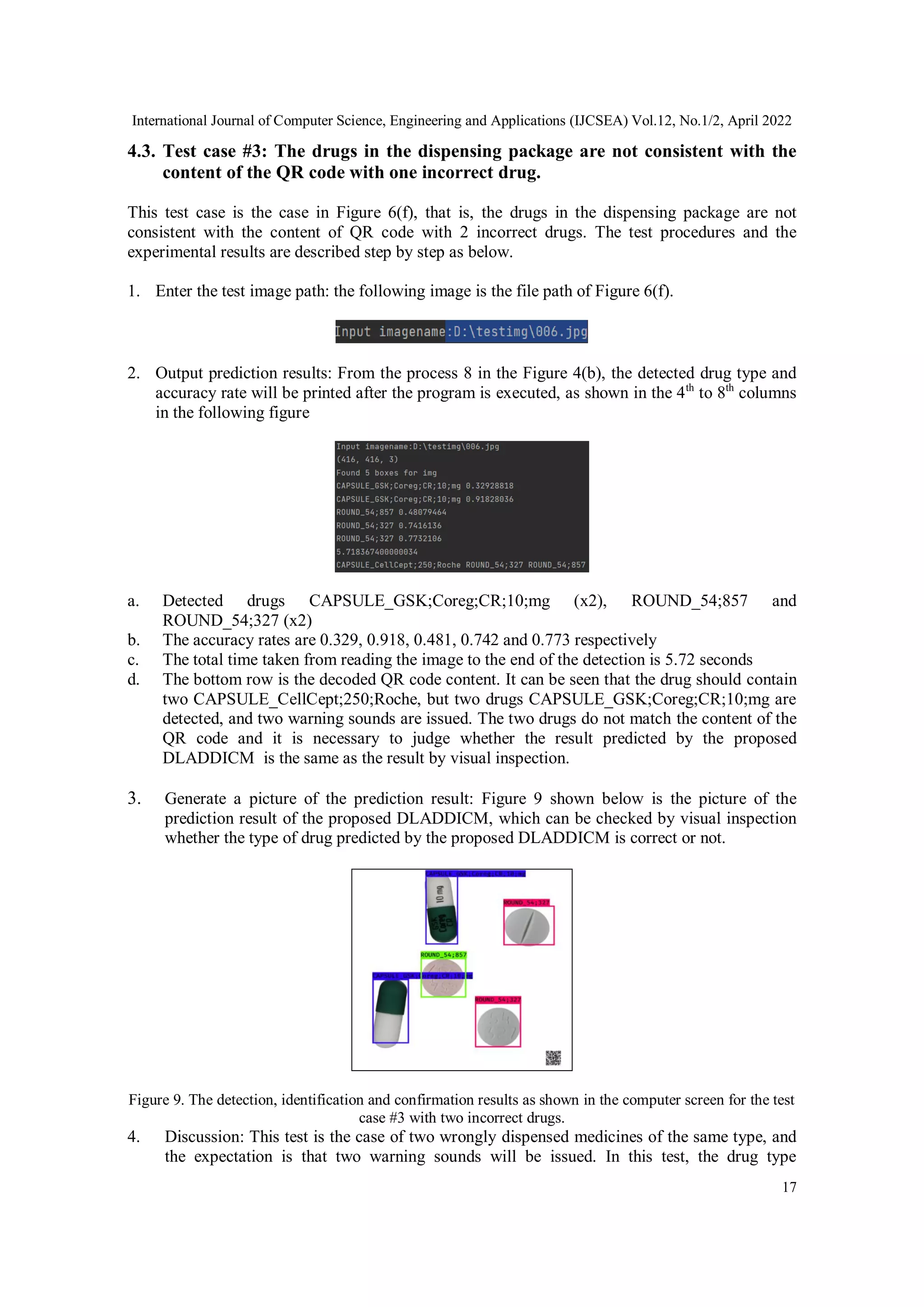 A DEEP LEARNING-BASED ACCURATE DRUG DETECTION, IDENTIFICATION AND ...