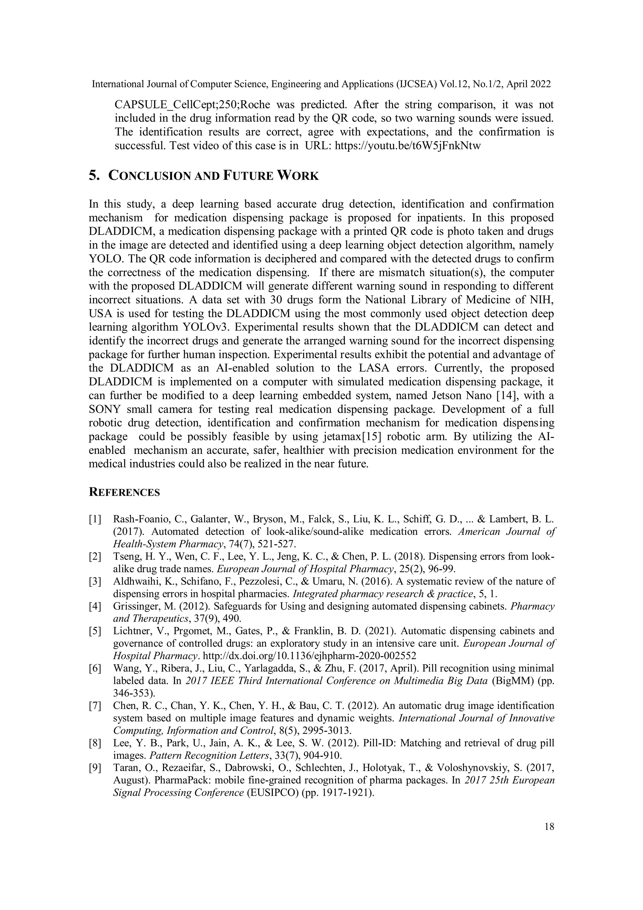 A DEEP LEARNING-BASED ACCURATE DRUG DETECTION, IDENTIFICATION AND CONFIRMATION MECHANISM FOR ...