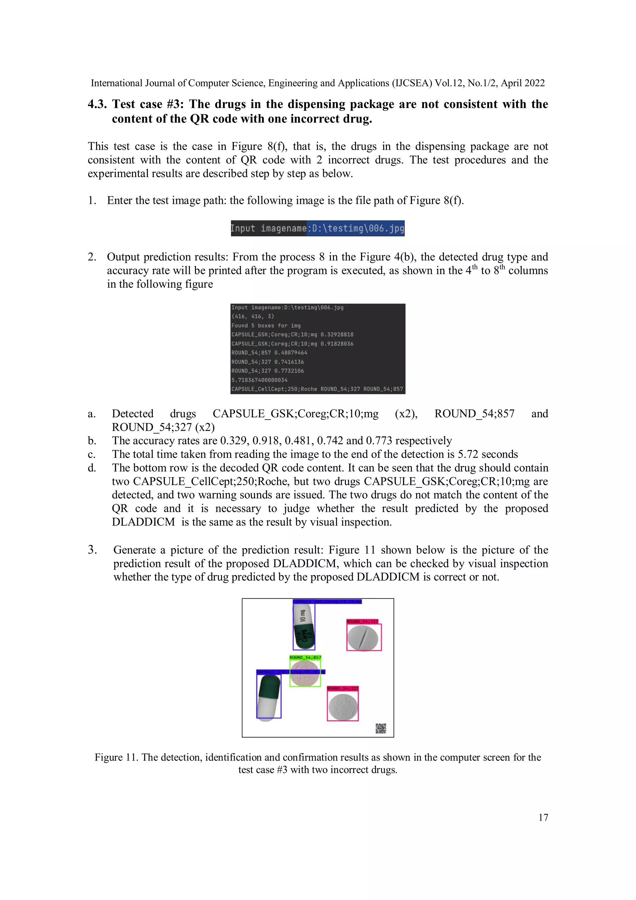 A DEEP LEARNING-BASED ACCURATE DRUG DETECTION, IDENTIFICATION AND ...