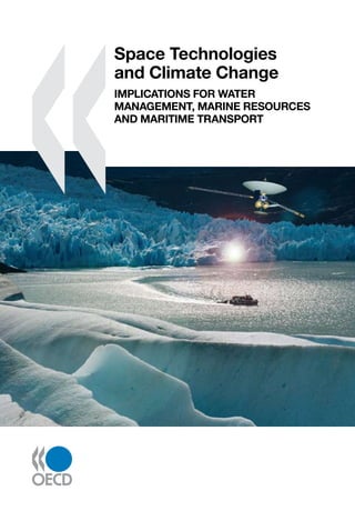 Space Technologies And Climate Change Implications For Water Management ...
