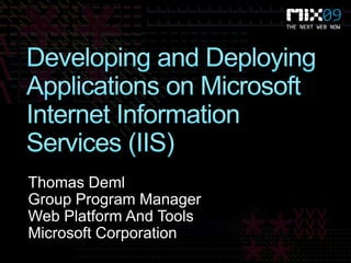 Developing and Deploying Applications on Internet Information Services (IIS) | PPTX