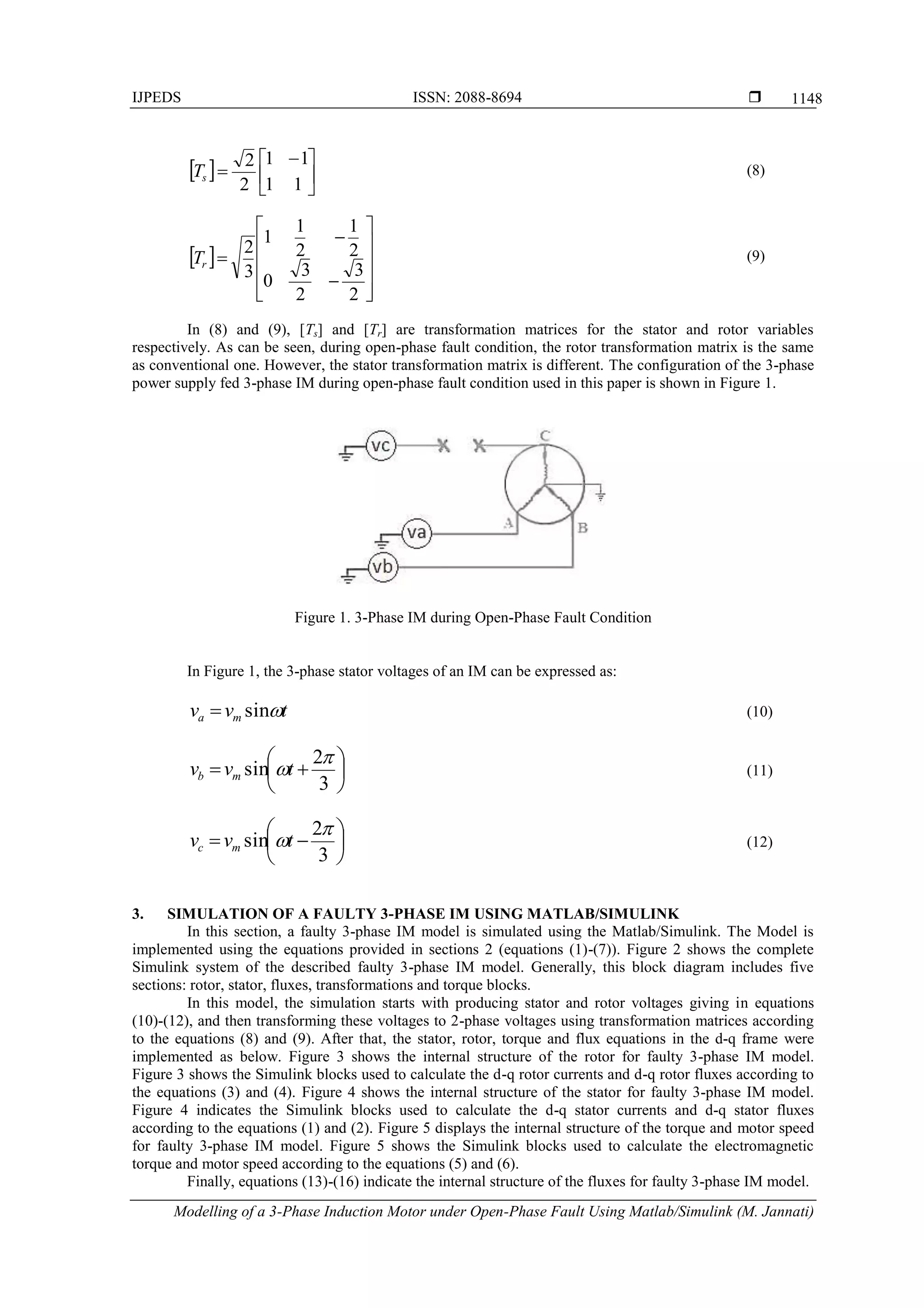 Modelling Of A 3 Phase Induction Motor Under Open Phase Fault Using