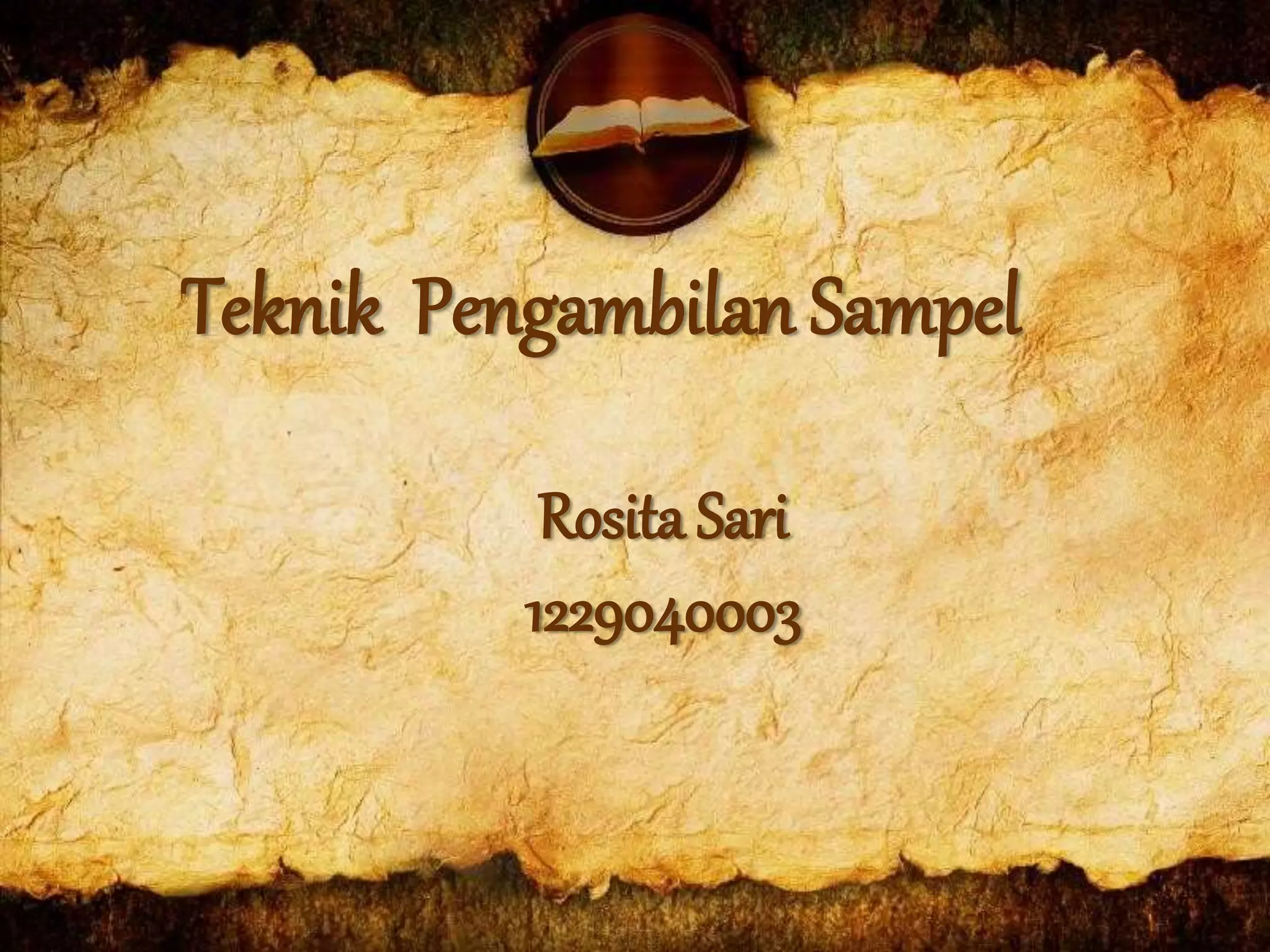 Teknik Pengambilan Sampel | PPT