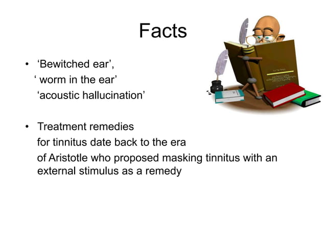 Tinnitus | PPT | Ear, Nose and Throat Conditions | Diseases and Conditions