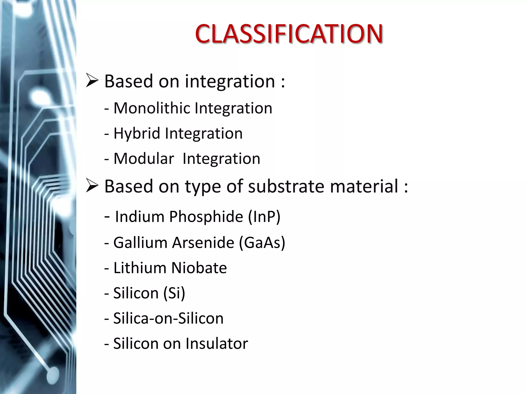 Photonic Integrated Circuit Technology | PPTX