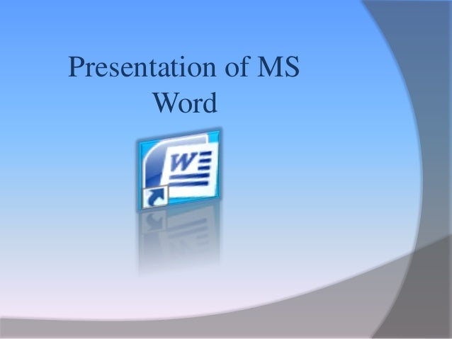 Introduction of MS Word