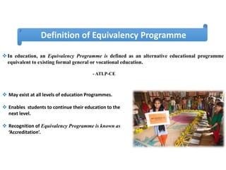 Equivalency Programme | PPTX