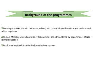 Equivalency Programme | PPTX