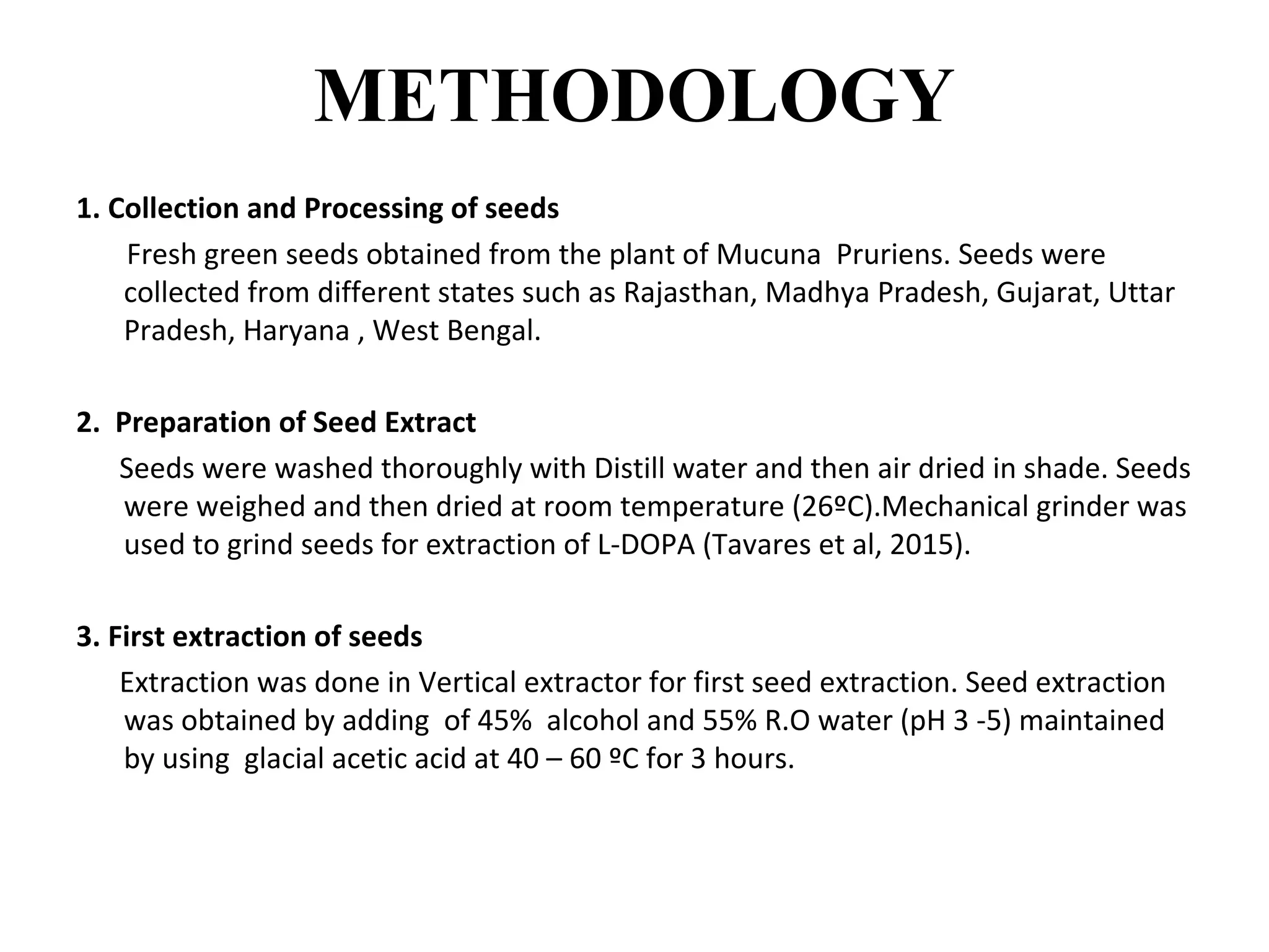 FORMULATION AND OPTIMIZATION OF L-DOPA EXTRACT TABLET FROM MUCUNA ...