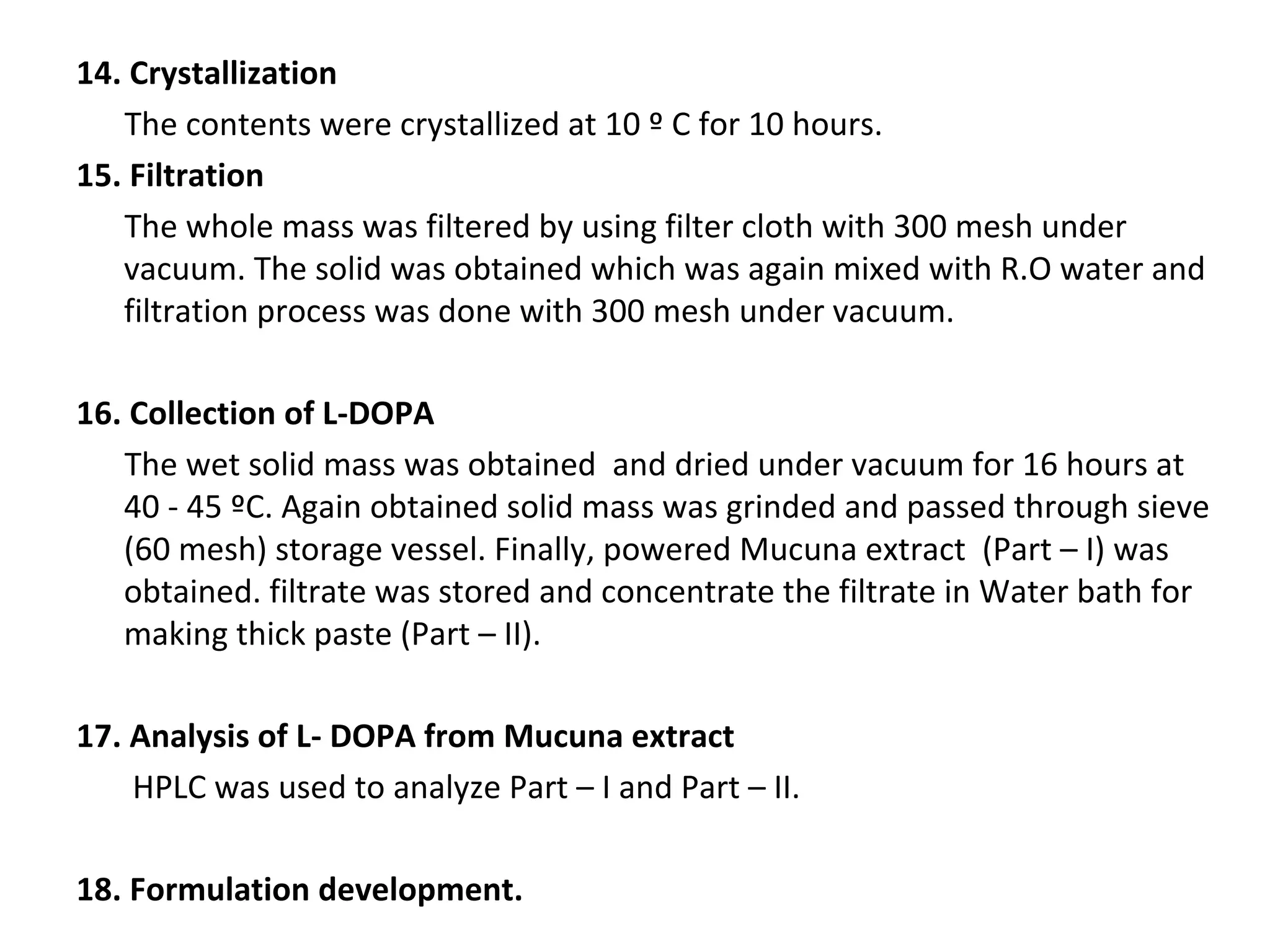 FORMULATION AND OPTIMIZATION OF L-DOPA EXTRACT TABLET FROM MUCUNA ...