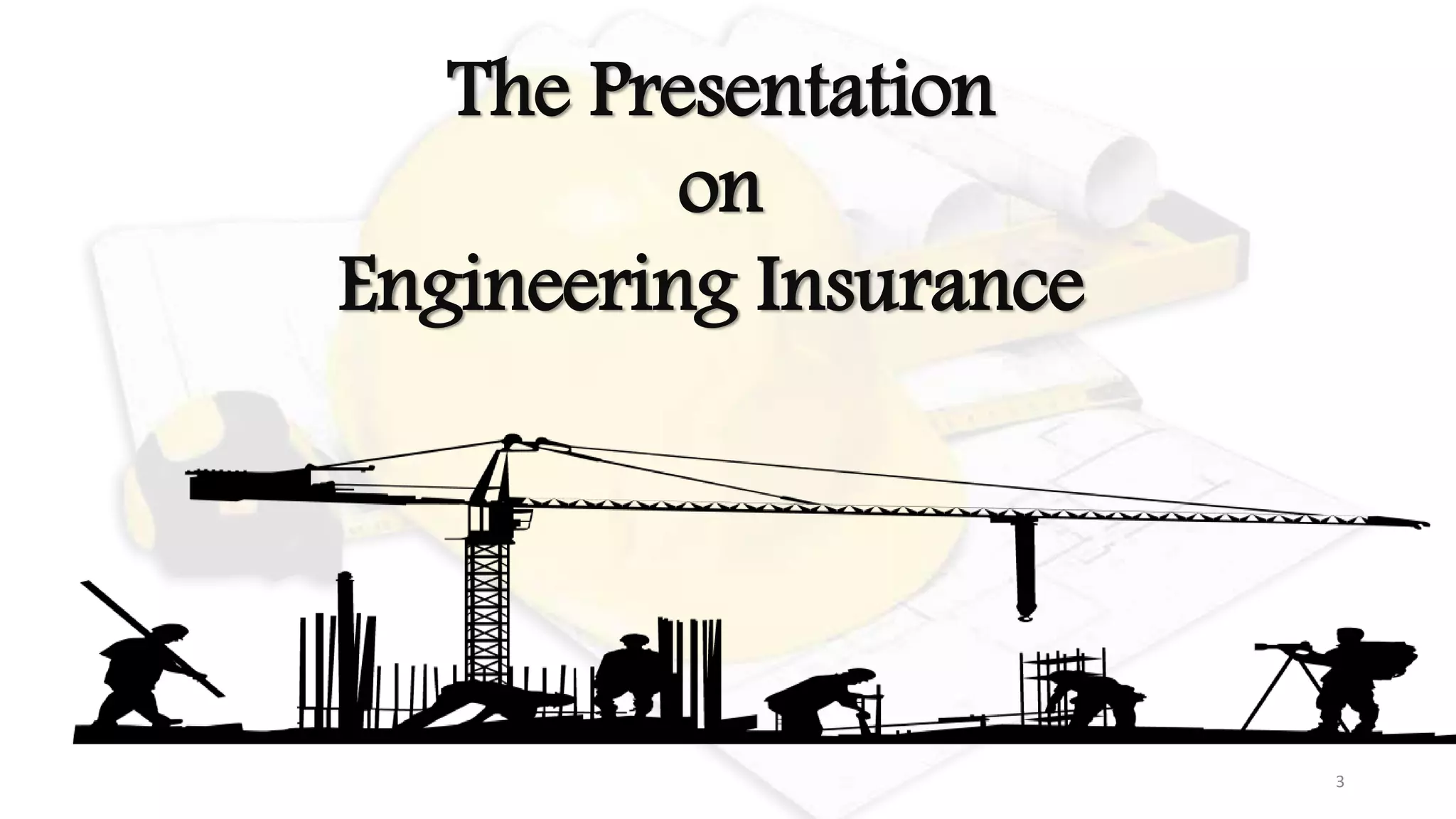 Engineering insurance 1 | PPTX
