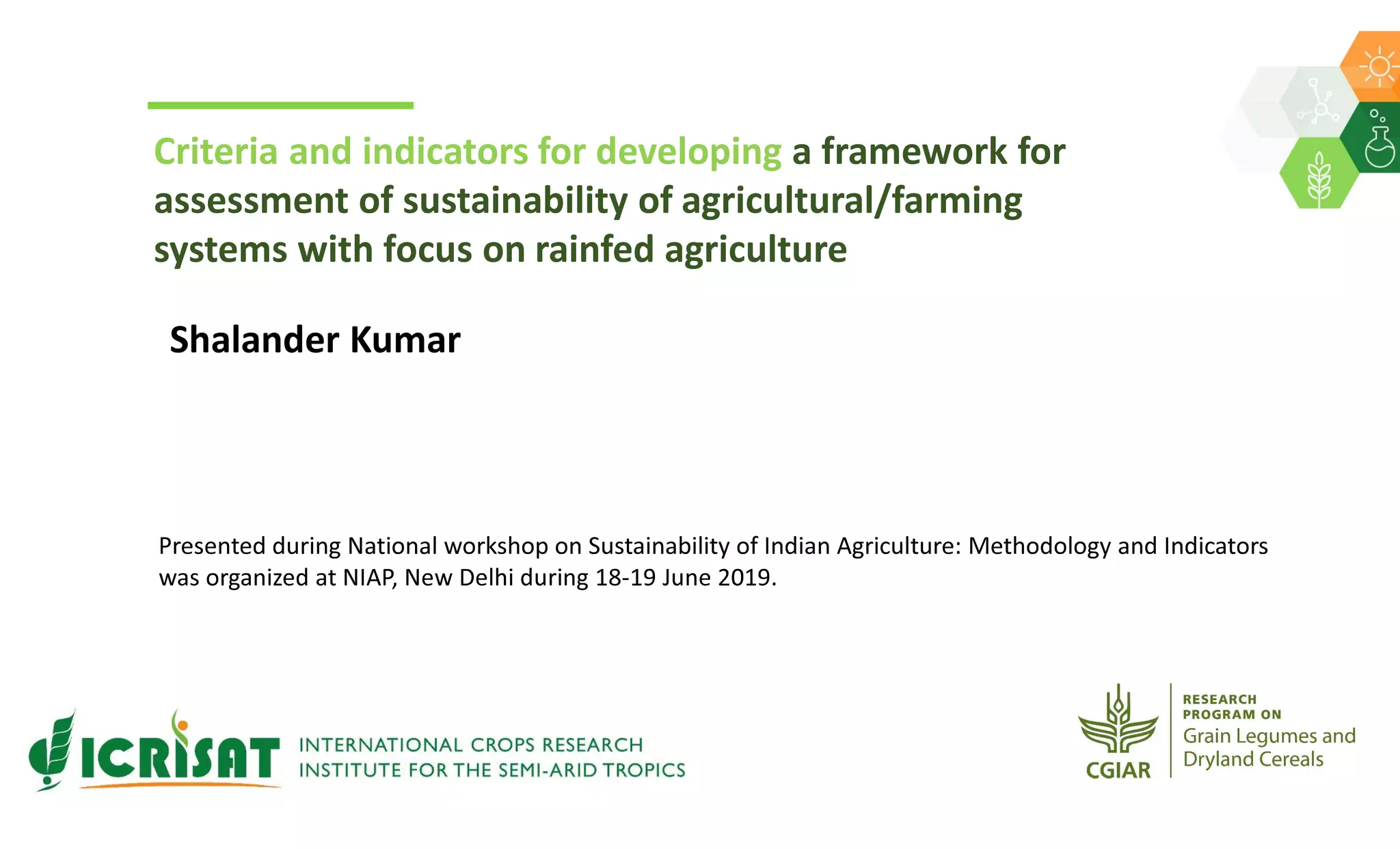 Criteria and indicators for developing a framework for assessment of sustainability of ...