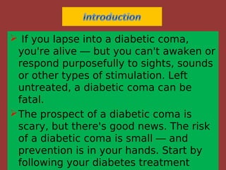 Seminar on diabetic coma and management. | PDF