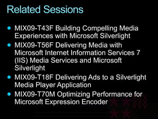 Creating Media Content for Microsoft Silverlight Using Microsoft Expression Encoder | PPT