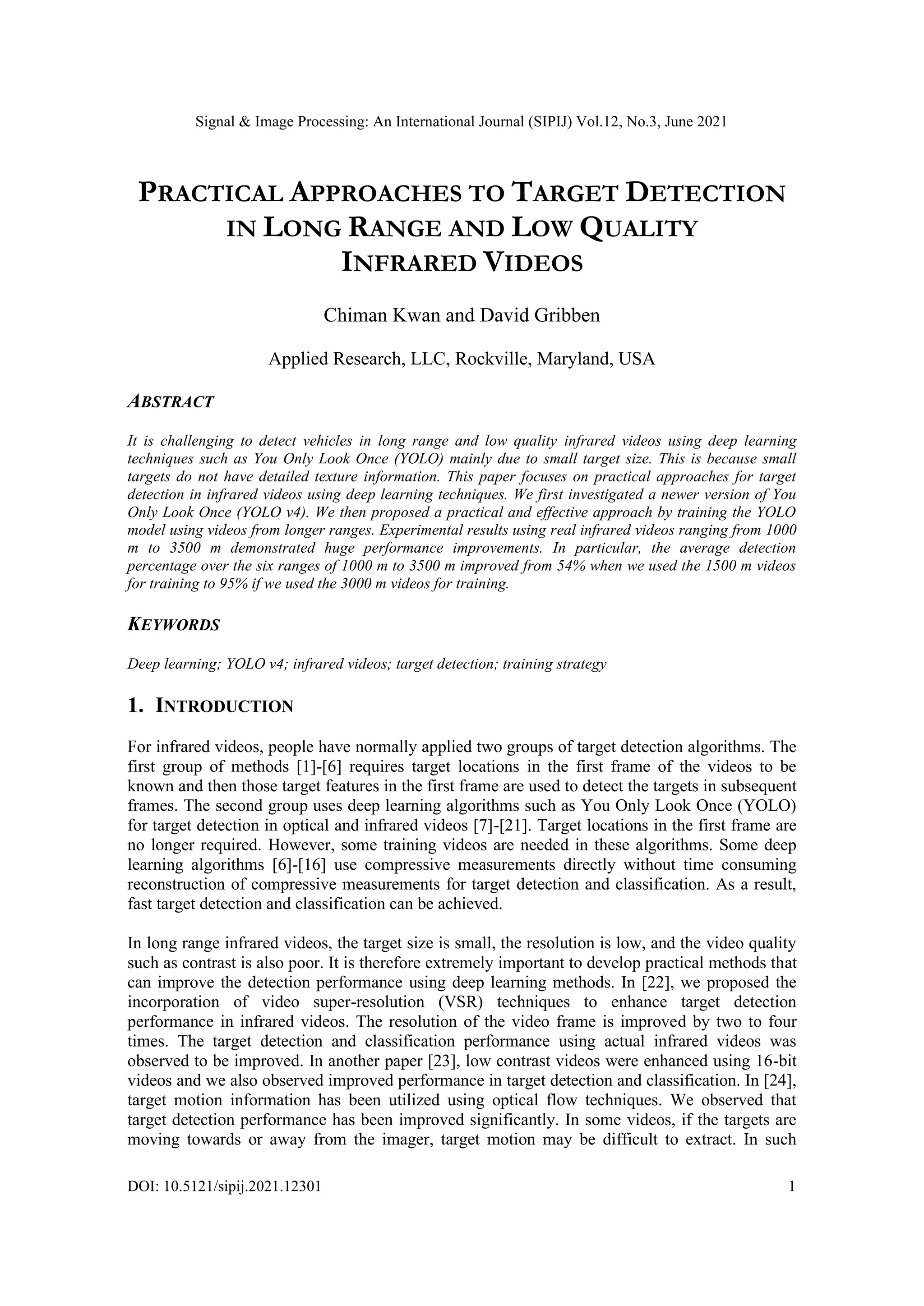 Practical Approaches to Target Detection in Long Range and Low Quality ...