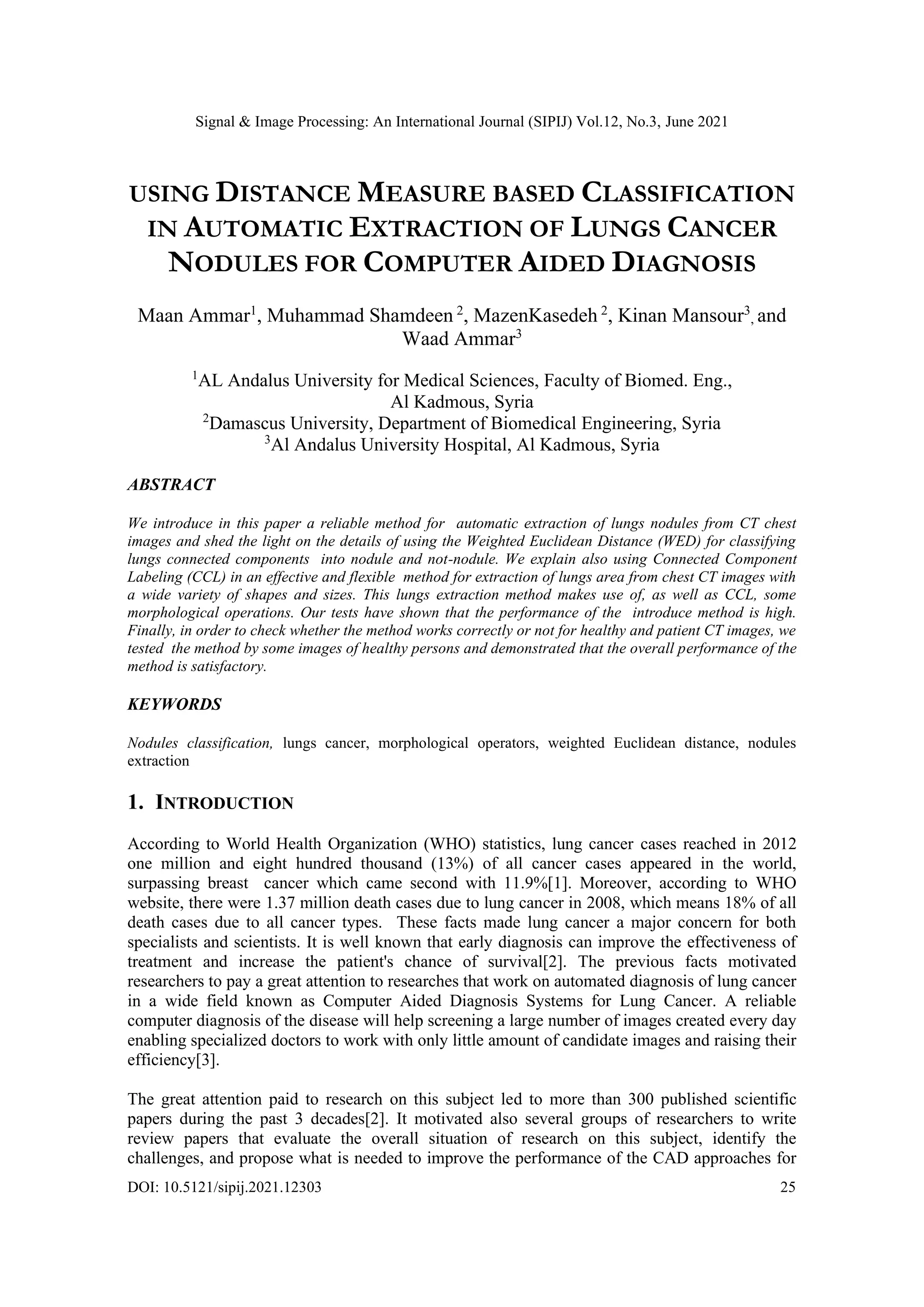 Using Distance Measure Based Classification In Automatic Extraction Of Lungs Cancer Nodules For