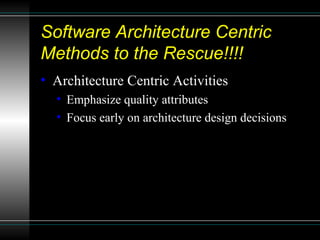 Software Architecture – Centric Methods and Agile Development | PPT