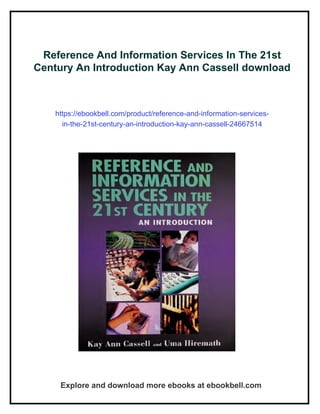 Reference And Information Services In The 21st Century An Introduction ...