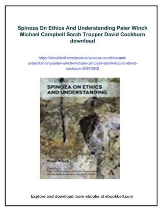 Spinoza On Ethics And Understanding Peter Winch Michael Campbell Sarah ...