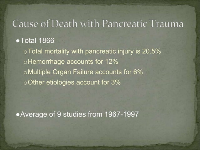 Pancreatic trauma , causes and treatment | PDF | Death, Injury, or ...