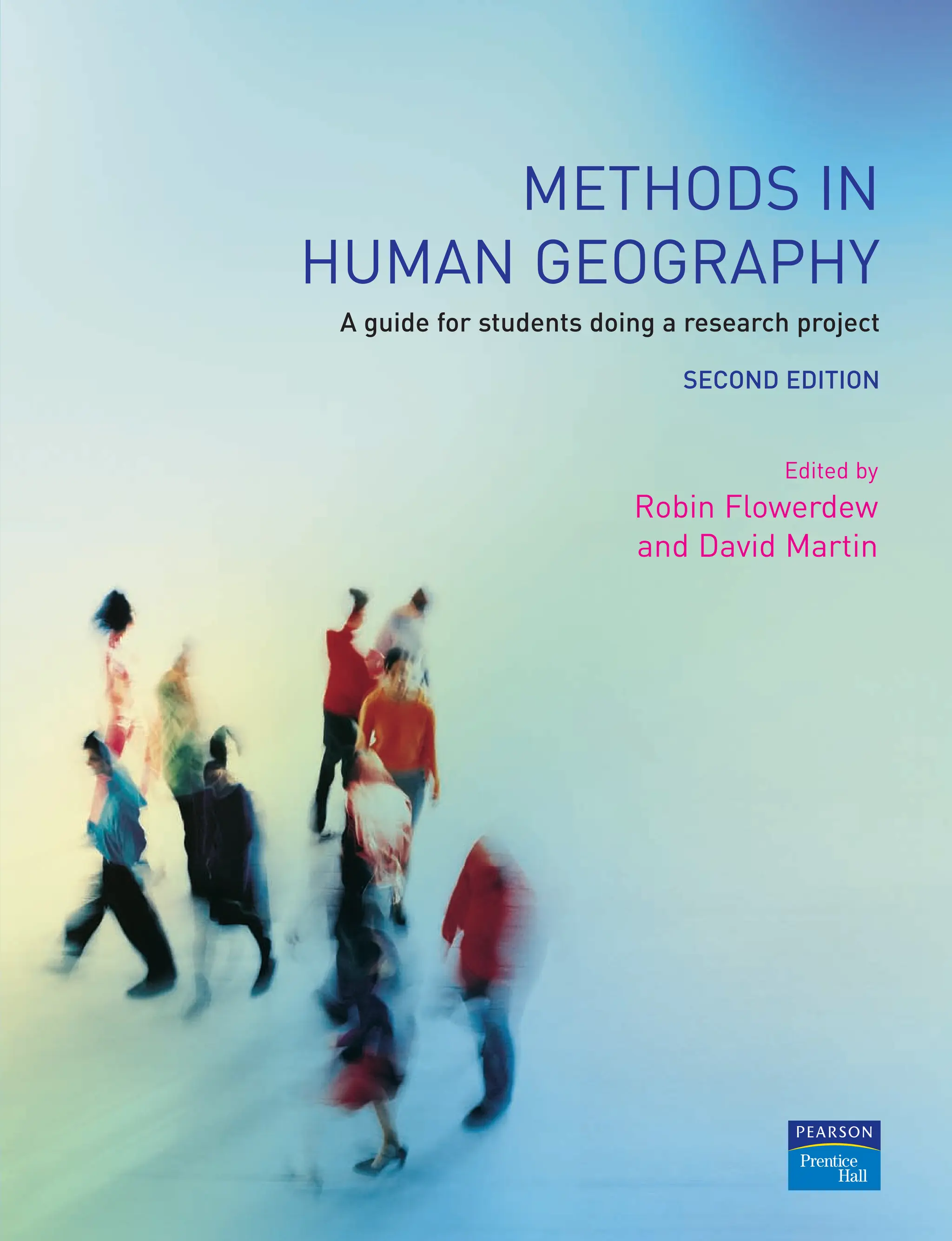 Methods In Human Geography A Guide For Students Doing A Research ...