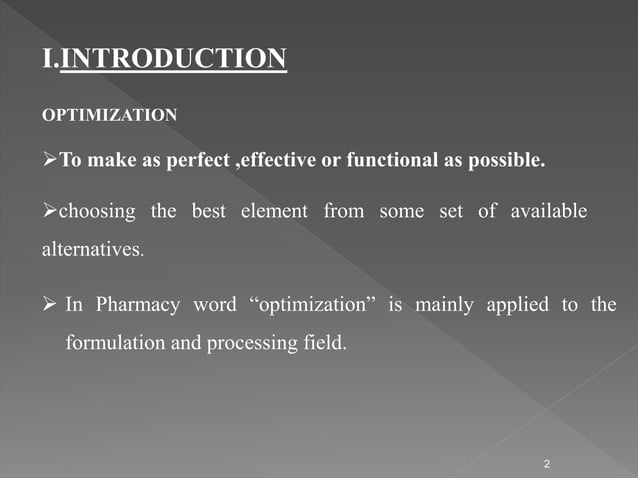 OPTIMIZATION TECHNIQUES IN PHARMACEUTICAL FORMULATION AND PROCESSING ...