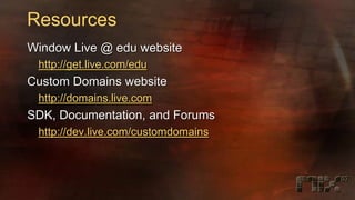 Creating a Domain Communication Experience on Windows Live | PPT