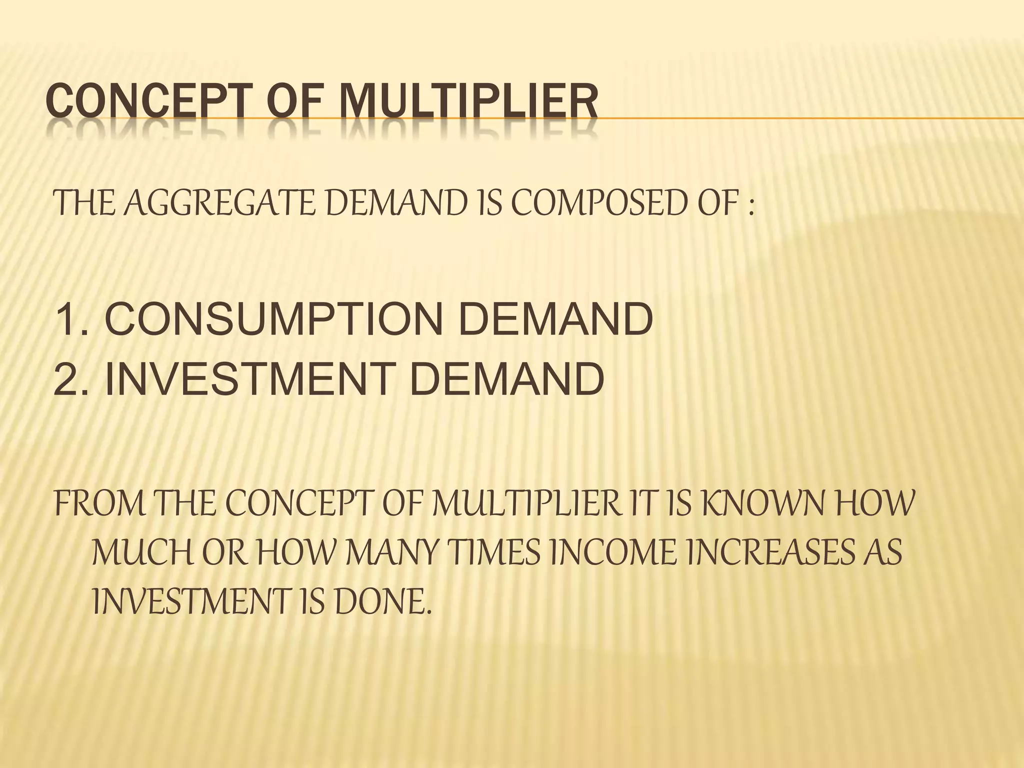 concept-of-multiplier- | PPTX