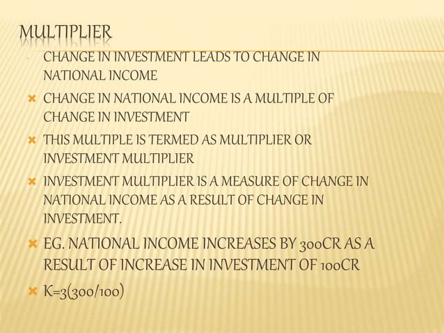 concept-of-multiplier- | PPTX | Business Accounting & Finance | Business