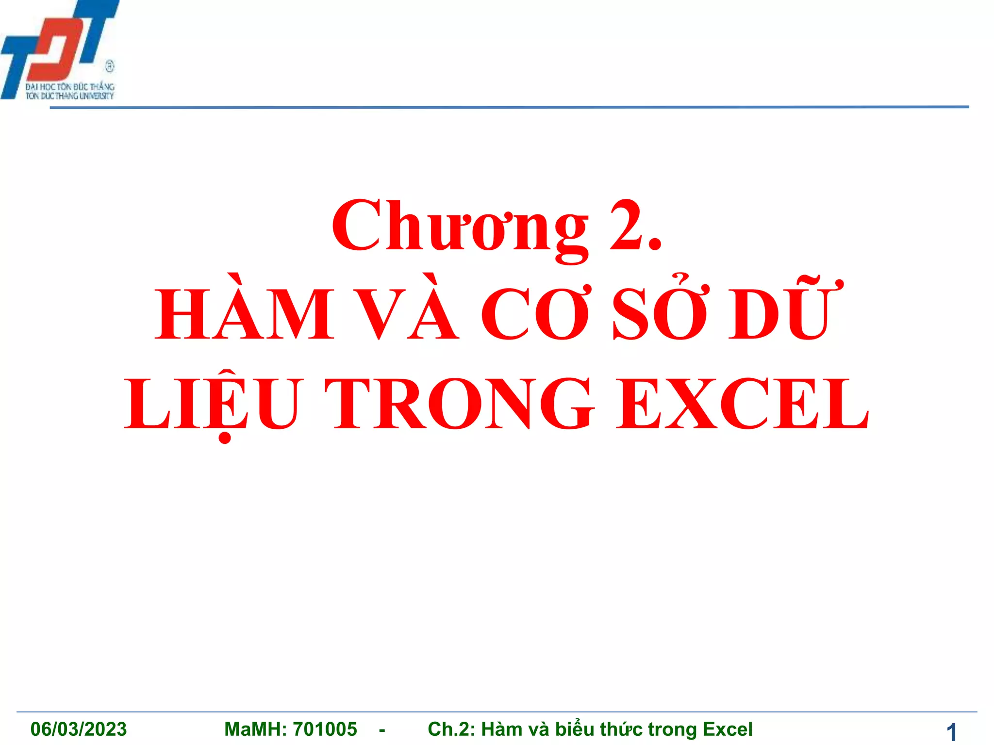 [123doc] - bai-giang-tin-hoc-ung-dung-trong-kinh-doanh-1-chuong-2-dh-ton-duc-thang.pptx