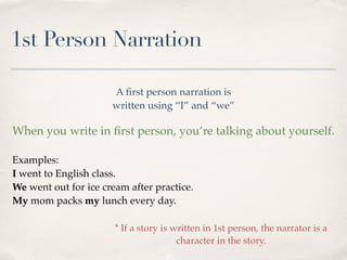 Narration: 1st, 2nd, and 3rd | PDF