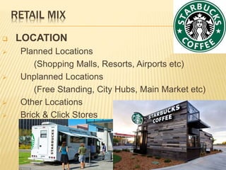 Retail Strategy of Starbucks | PPTX