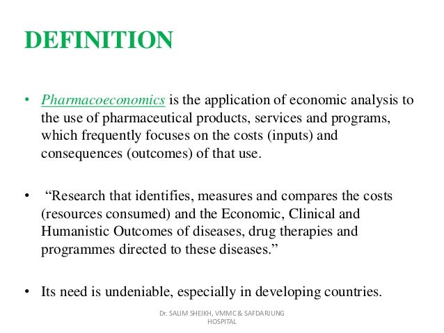 Pharmacoeconomics
