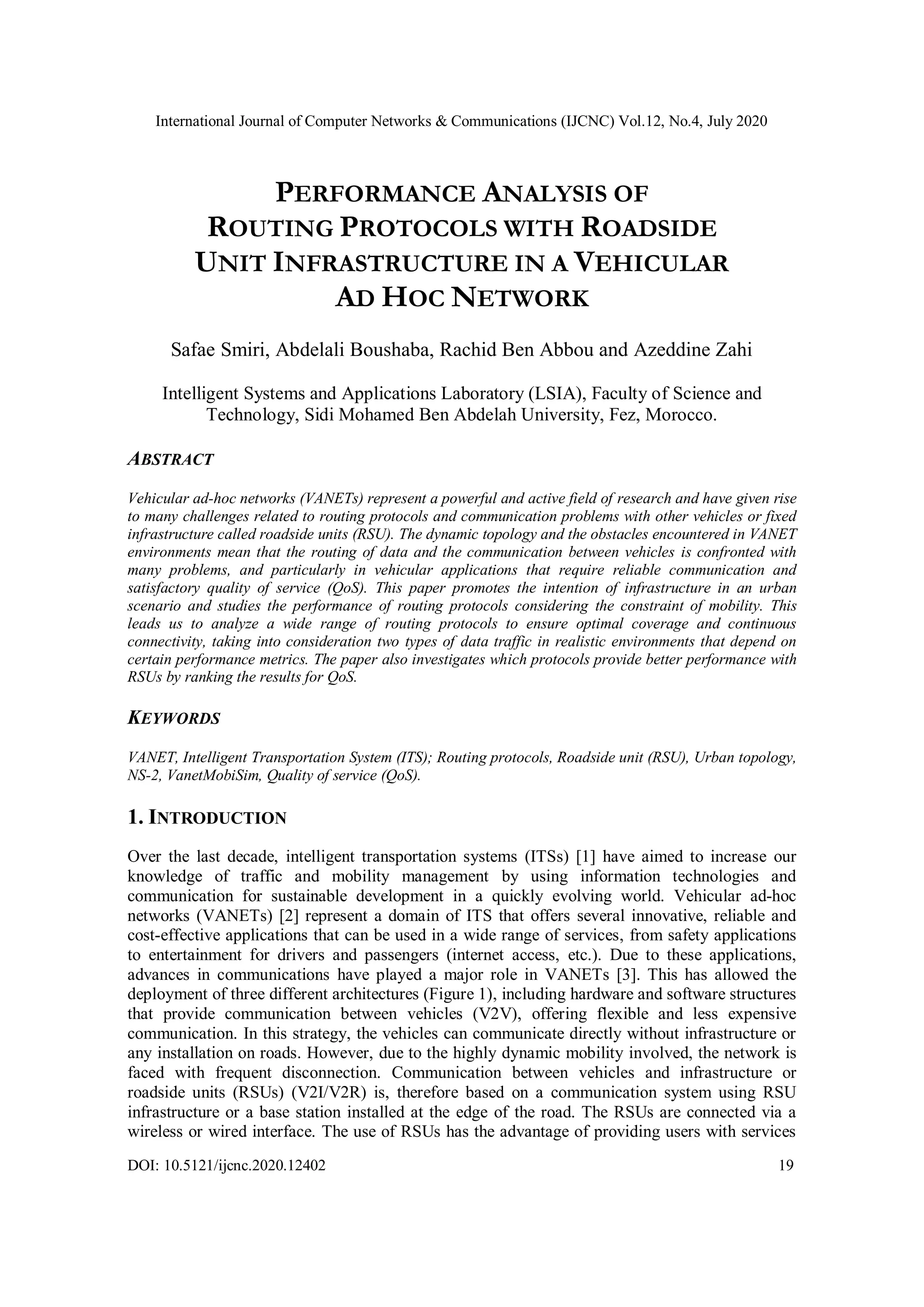 PERFORMANCE ANALYSIS OF ROUTING PROTOCOLS WITH ROADSIDE UNIT INFRASTRUCTURE IN A VEHICULAR AD ...