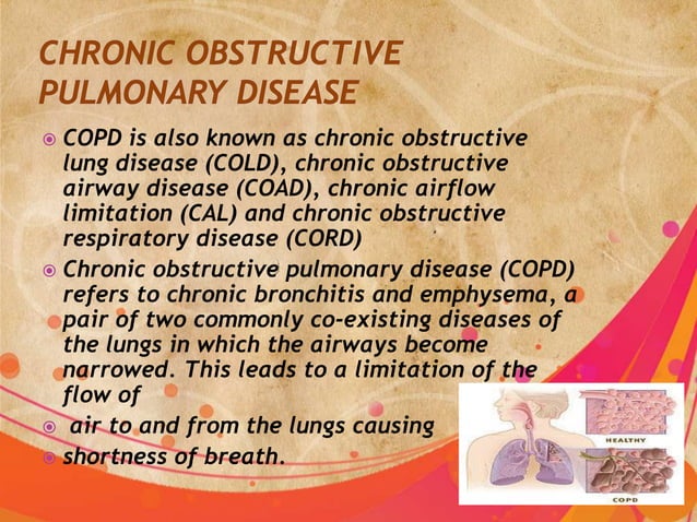 CHRONIC OBSTRUCTIVE PULMONARY DISEASE | PPTX | Lung and Respiratory ...