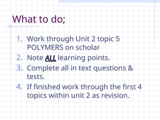 [1244]Higher_Chemistry_Unit_2_Polymers.ppt