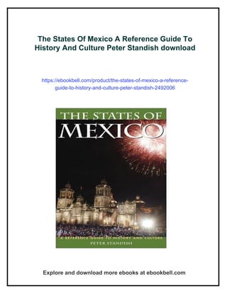 The States Of Mexico A Reference Guide To History And Culture Peter ...