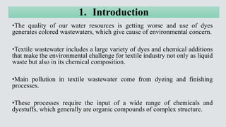Dye removal from waste water by using low cost adsorbent: A review | PPTX