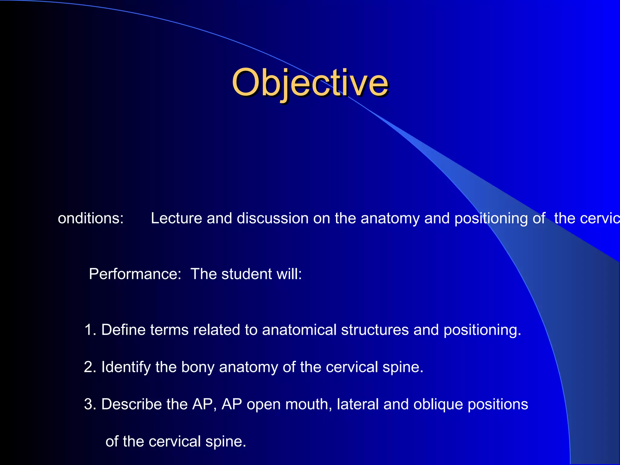 125 Week 11 Cervical Spine | PPT