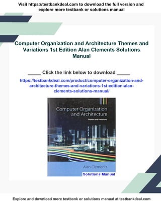 Computer Organization and Architecture Themes and Variations 1st ...
