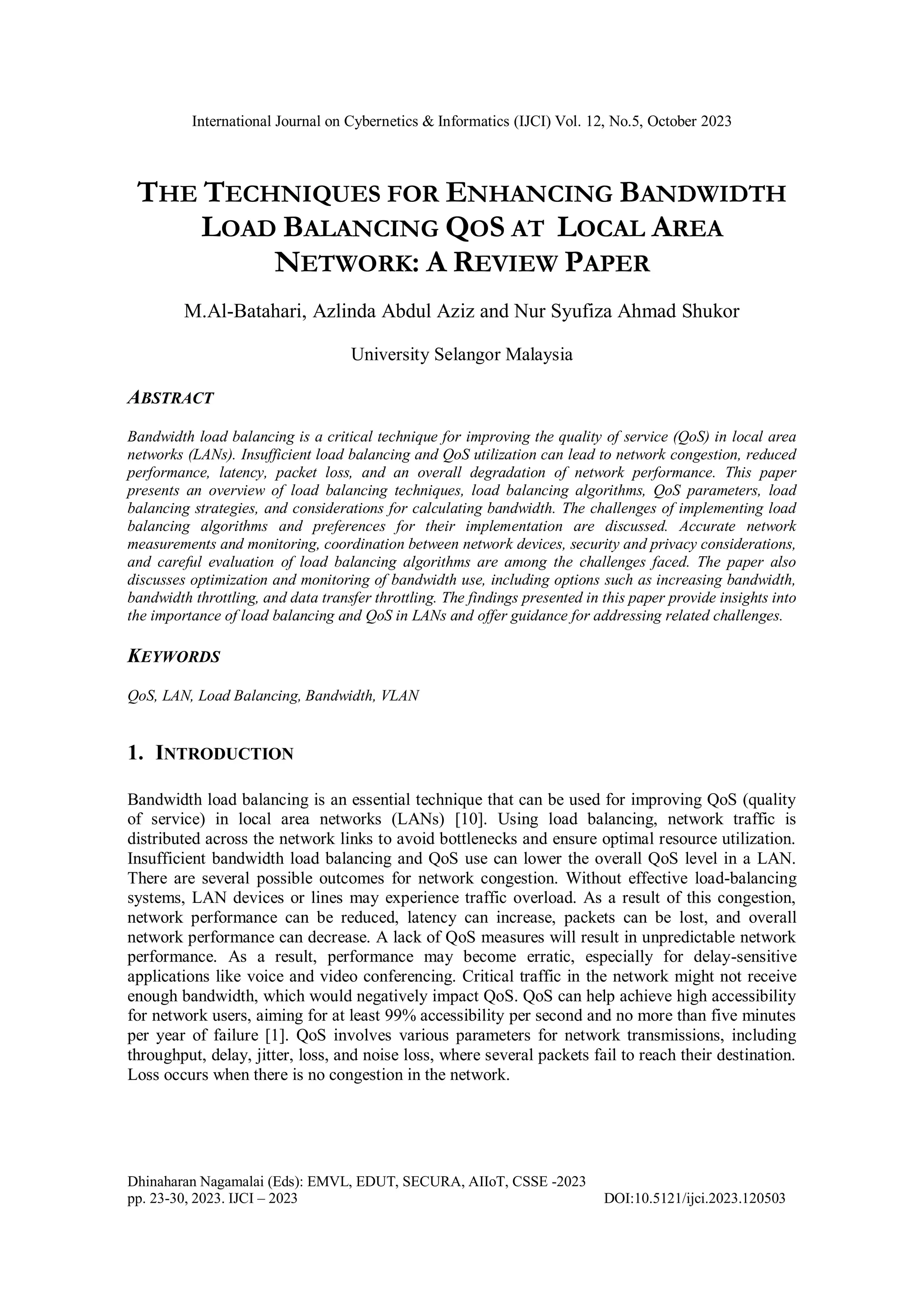 THE TECHNIQUES FOR ENHANCING BANDWIDTH LOAD BALANCING QOS AT LOCAL AREA ...