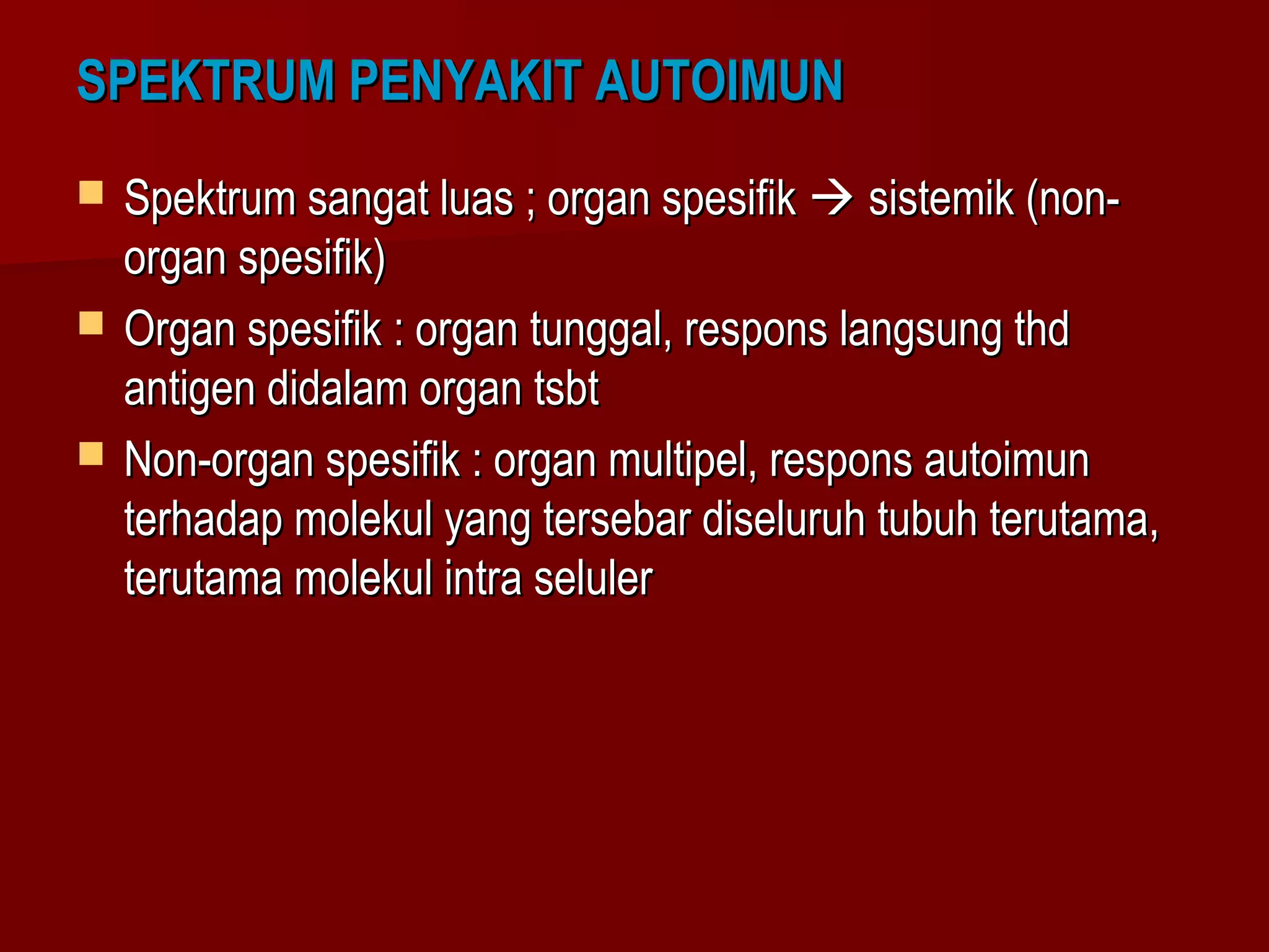 125450041 13-penyakit-autoimun-ppt | PPT