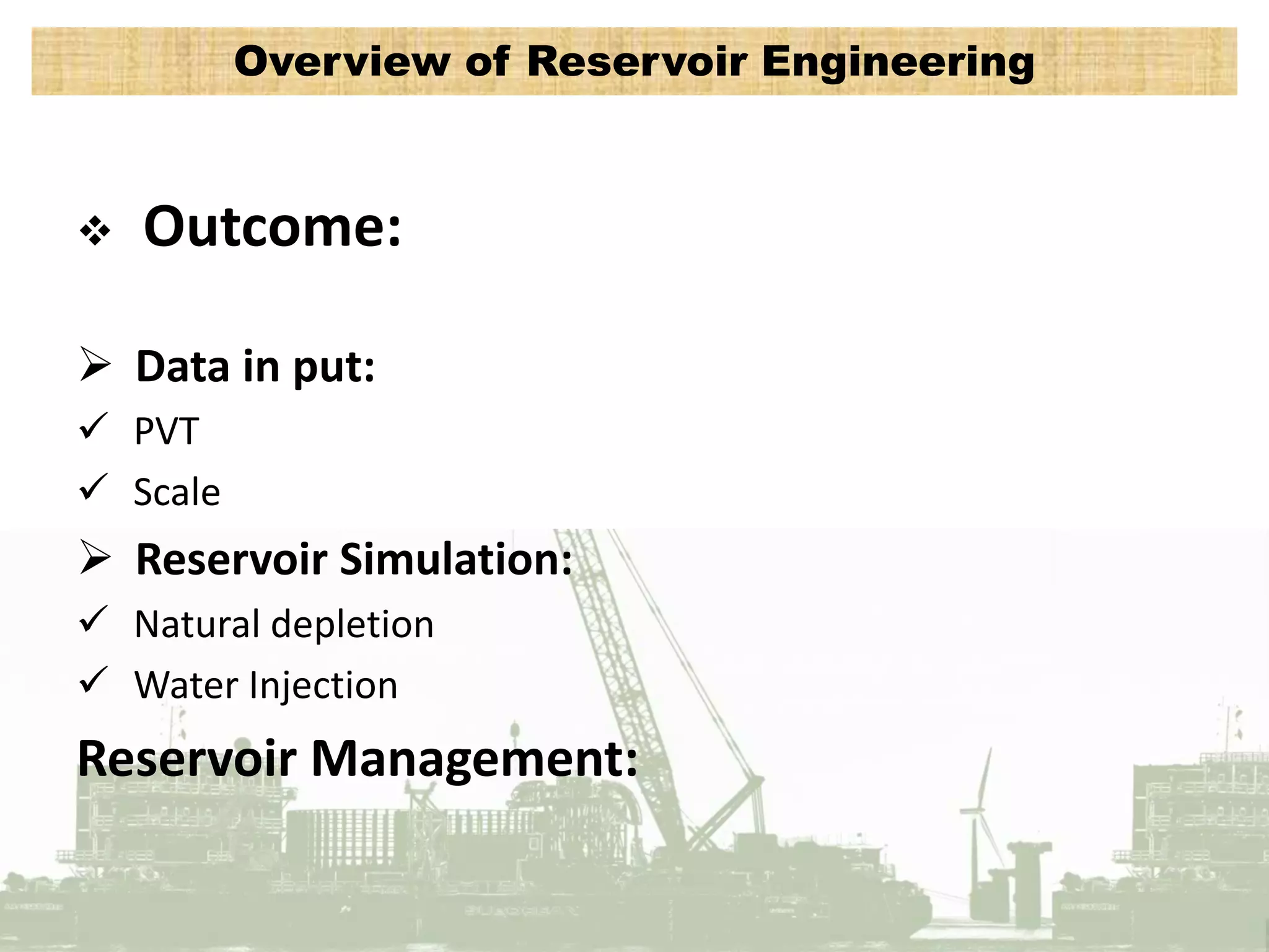 Reservoir Engineering | PPTX