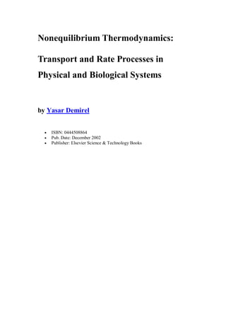 Nonequilibrium Thermodynamics Transport And Rate Processes In Physical ...