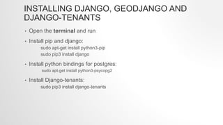 SaaSy maps - using django-tenants and geodjango to provide web-gis software-as-a-service | PPTX