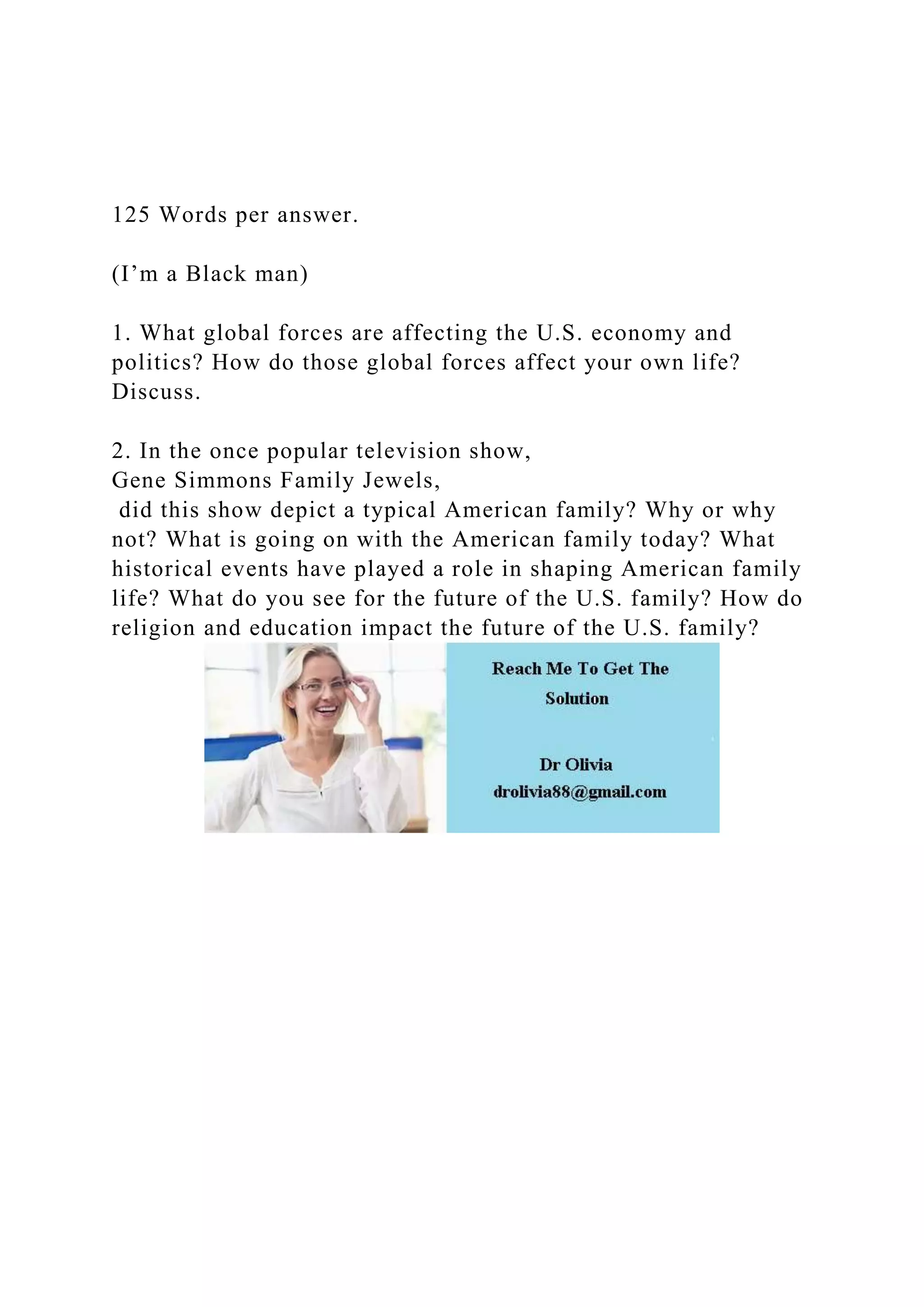 125 Words per answer.(I’m a Black man)1. What global for.docx